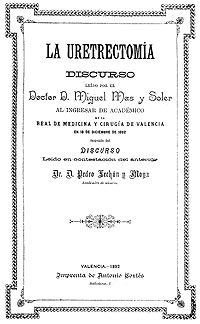 Historia de la Urología Española. 100 Figuras de la Urología Española.