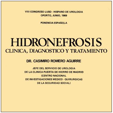 Historia de la Urología Española. 100 Figuras de la Urología Española.